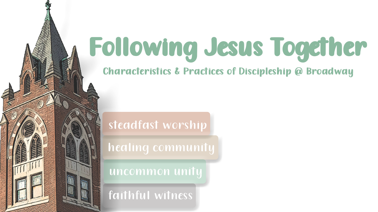 Broadway Christian Church | Following Jesus Together