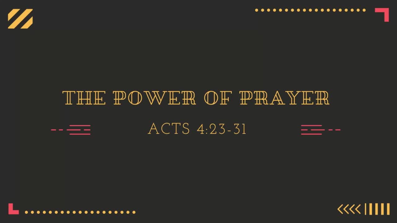 cornerstone-baptist-ankeny-the-power-of-prayer-acts-4-23-31