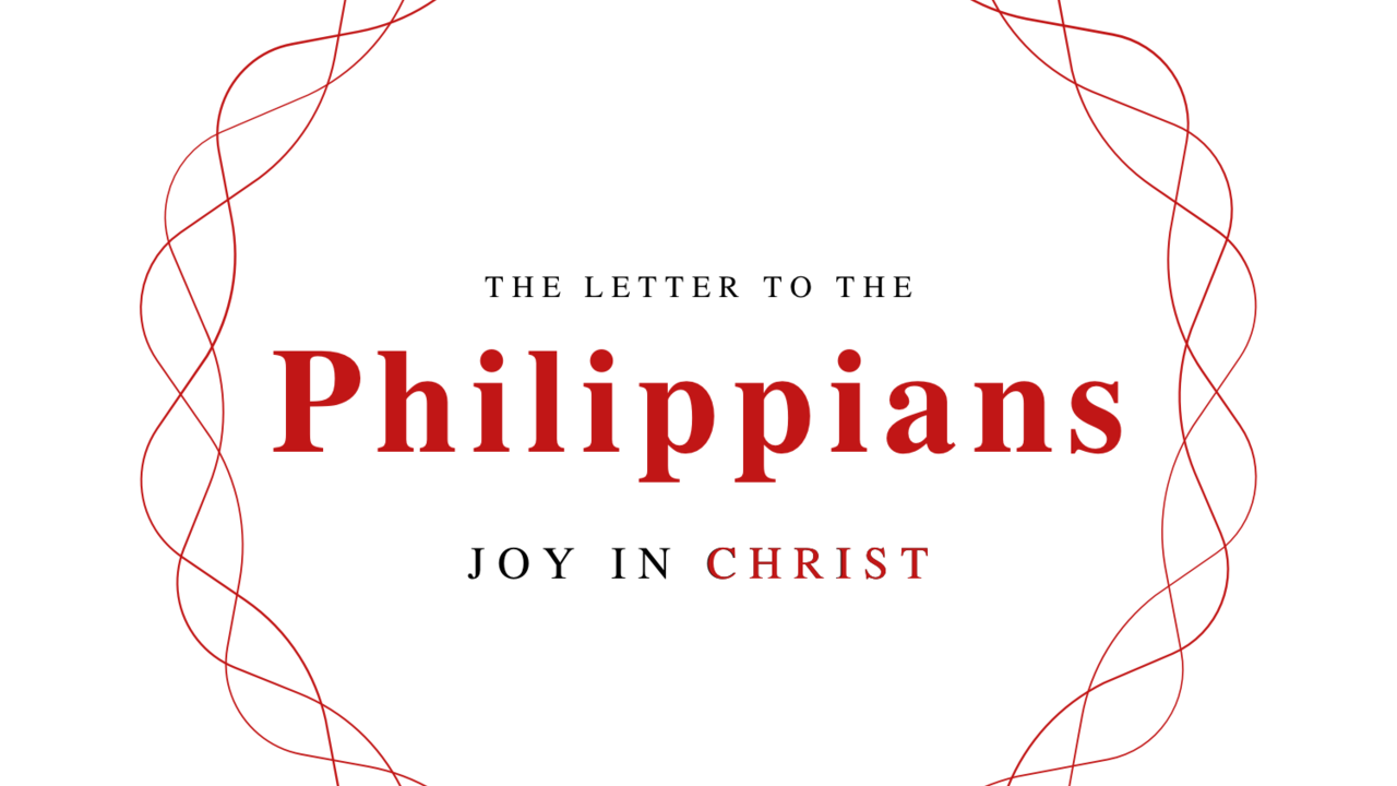 Trinity Baptist Church | The Letter to the Philippians